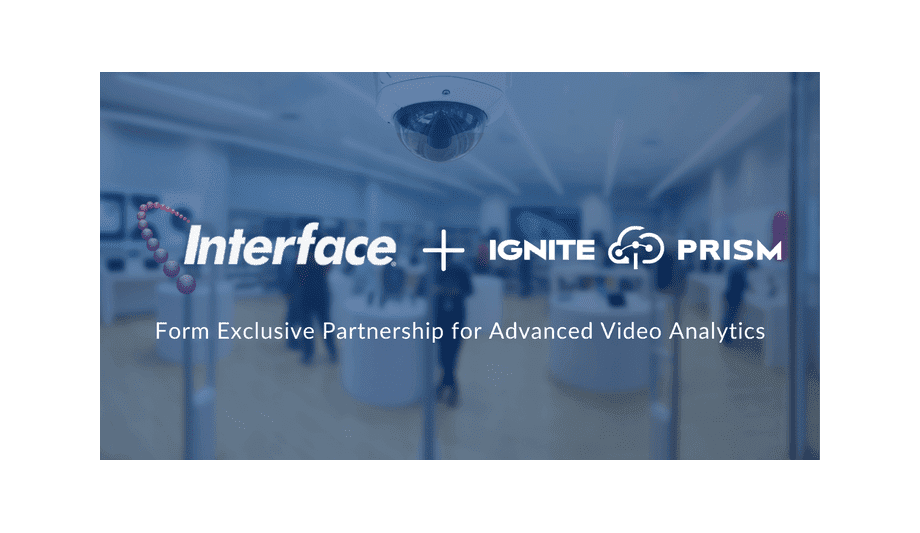 Interface Security Systems Announces Partnership With Ignite Prism ...